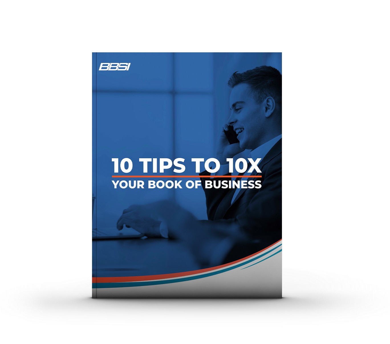 Downloadable Guide: 10 Unique Ways to 10x Your Book of Business